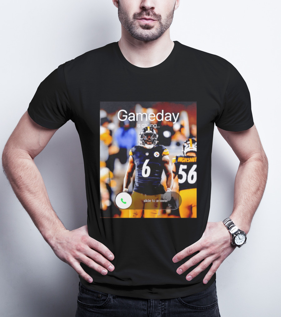 Gameday Is Calling Patrick Queen Pittsburgh Steelers Slide To Answer T-Shirt
