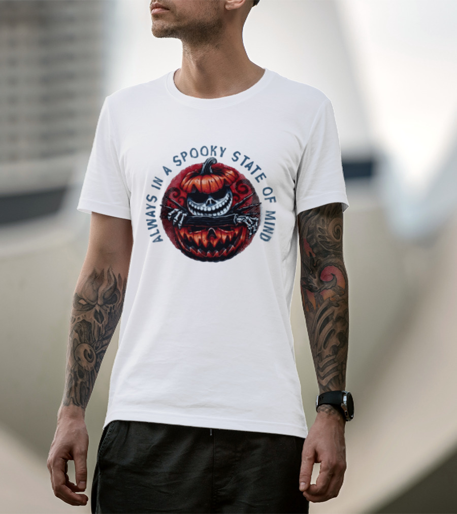 Always In A Spooky State Of Mind Halloween Skeleton Inside Pumpkin T-Shirt