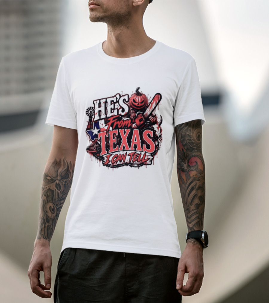 He's From Texas I Can Tell Pumpkin Chainsaw Horror Outlaw T-Shirt