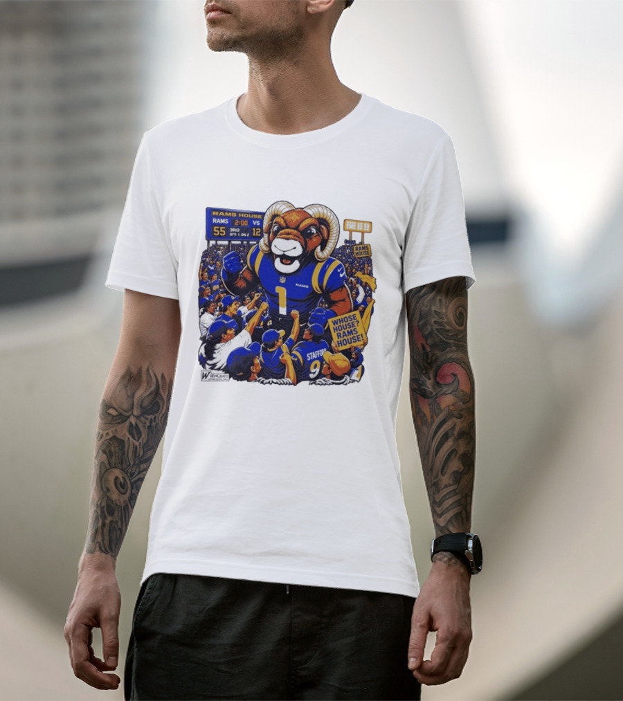 Rams House Rampage Cartoon Scoreboard Los Angeles Whose House T-Shirt