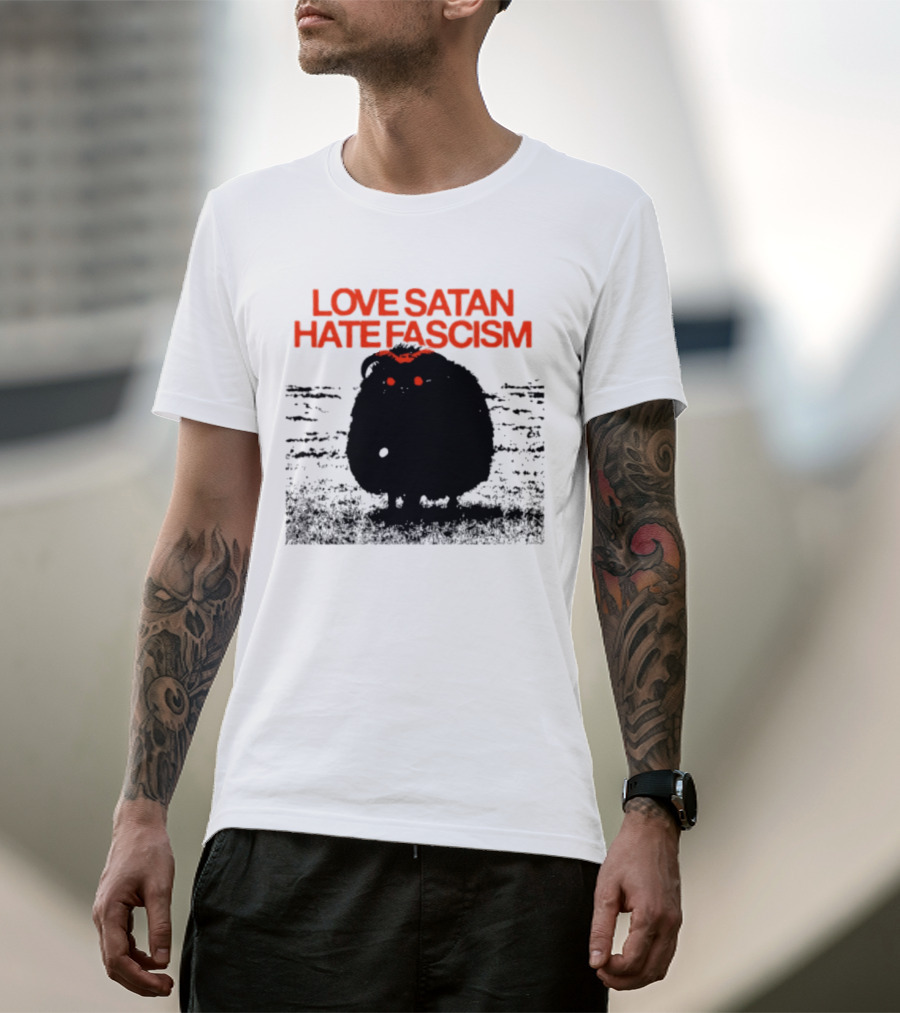 Love Satan Hate Fascism Cat Anti Fascist T-Shirt