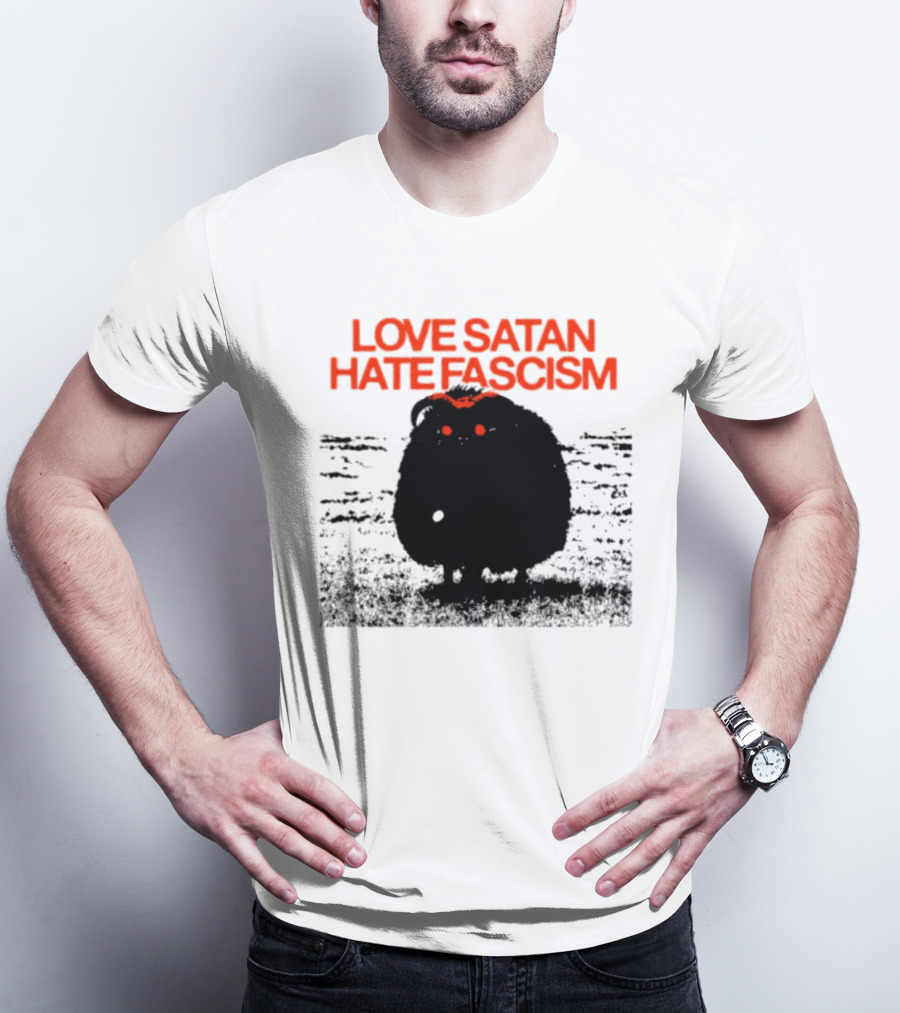 Love Satan Hate Fascism Cat Anti Fascist T-Shirt