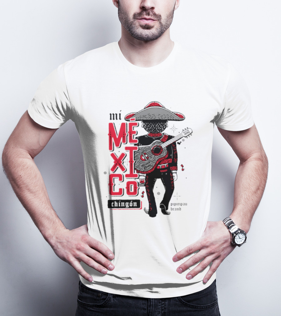 Mi Mexico Chingon Mexico Lindo Pipiripau Brand Traditional Charro Guitar T-Shirt