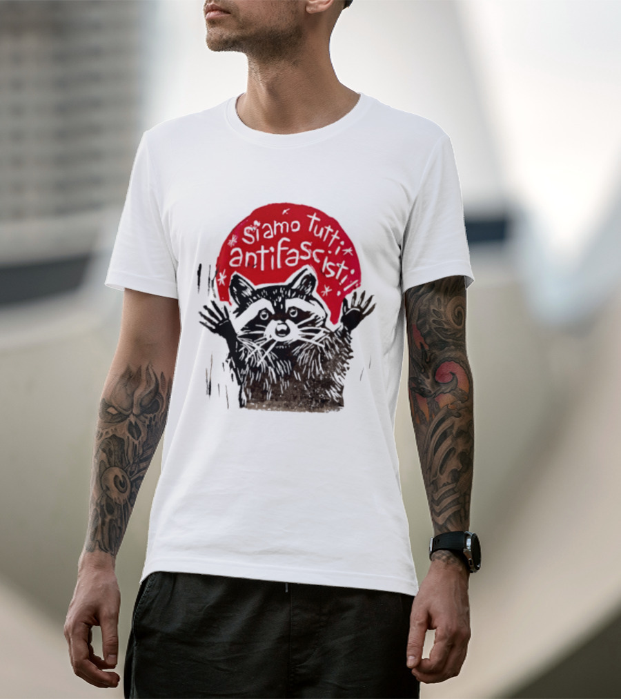 Siamo Tutti Antifascisti Raccoon Image T-Shirt