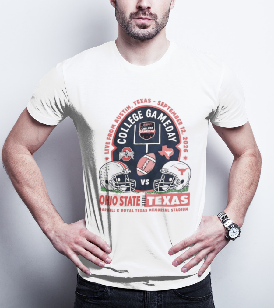 College Gameday Ohio State Vs Texas September 12 2026 Darrell K Royal Texas Memorial Stadium T-Shirt