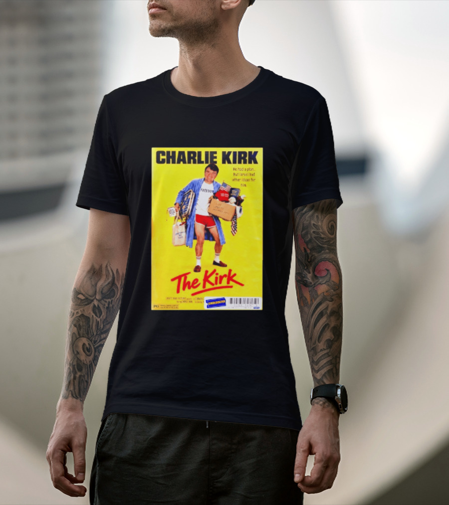 Charlie Kirk He Had A Plan But Israel Had Other Ideas For Him The Kirk Freedom T-Shirt