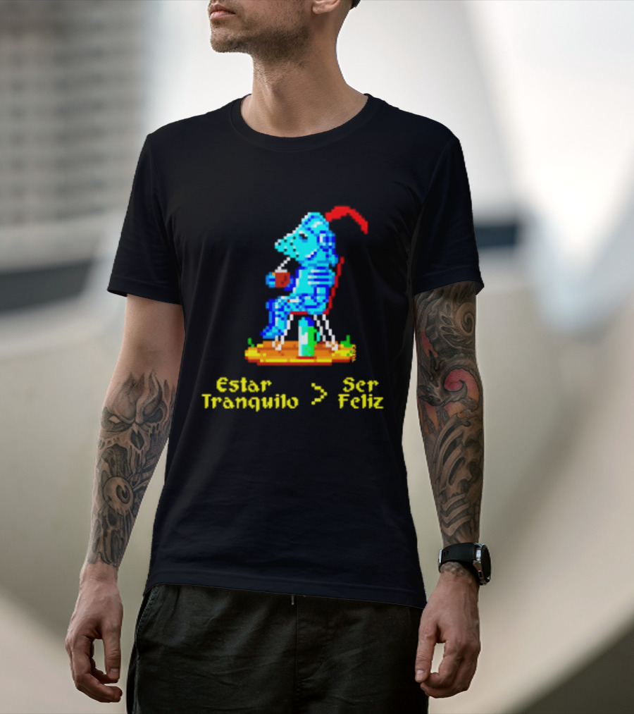 Estar Tranquilo Ser Feliz Pixel Knight Retro Gaming Aesthetic T-Shirt