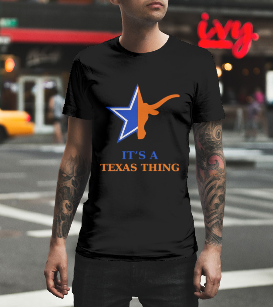 It's A Texas Thing Dallas Cowboys Longhorns Fusion T-Shirt