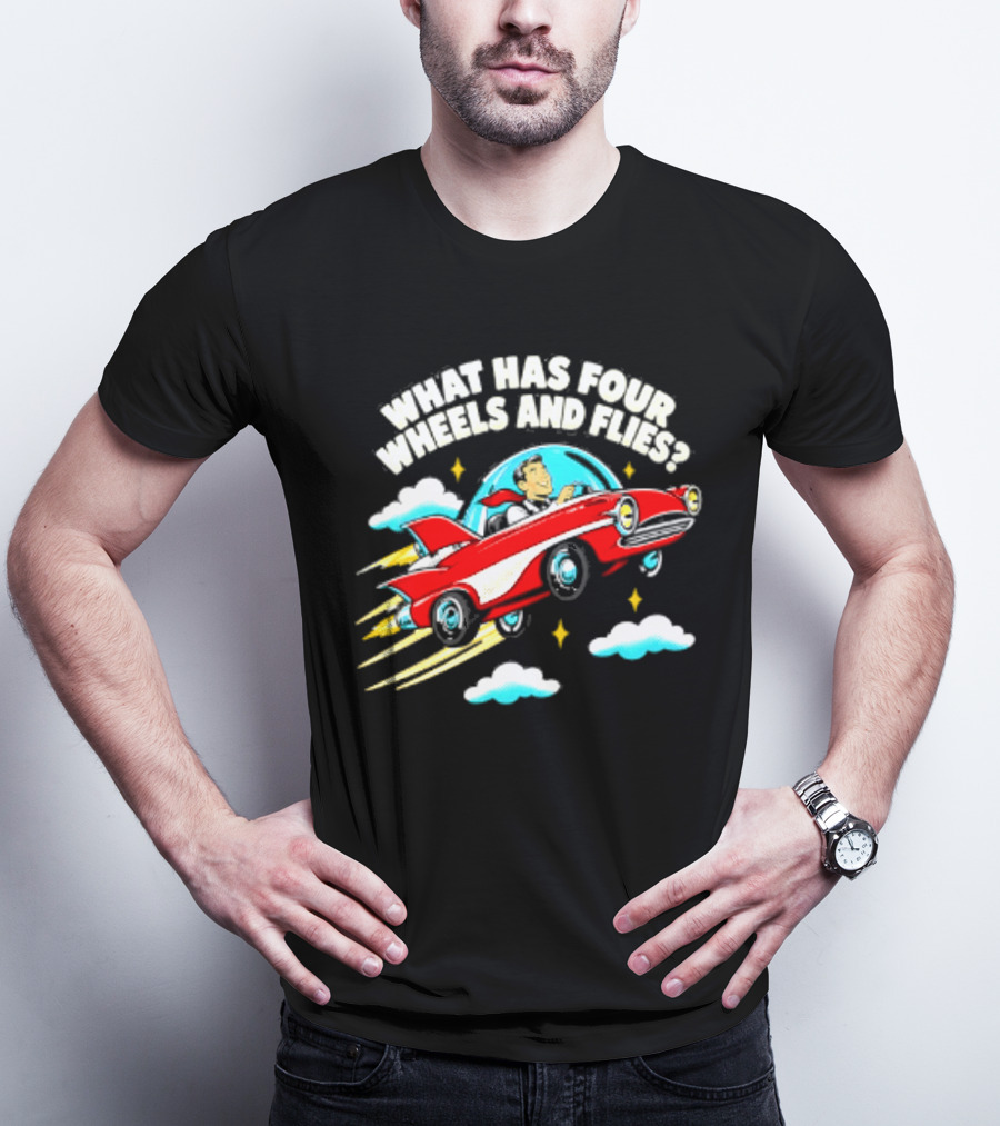 What Has Four Wheels And Flies Retro Flying Car With Clouds And Stars T-Shirt