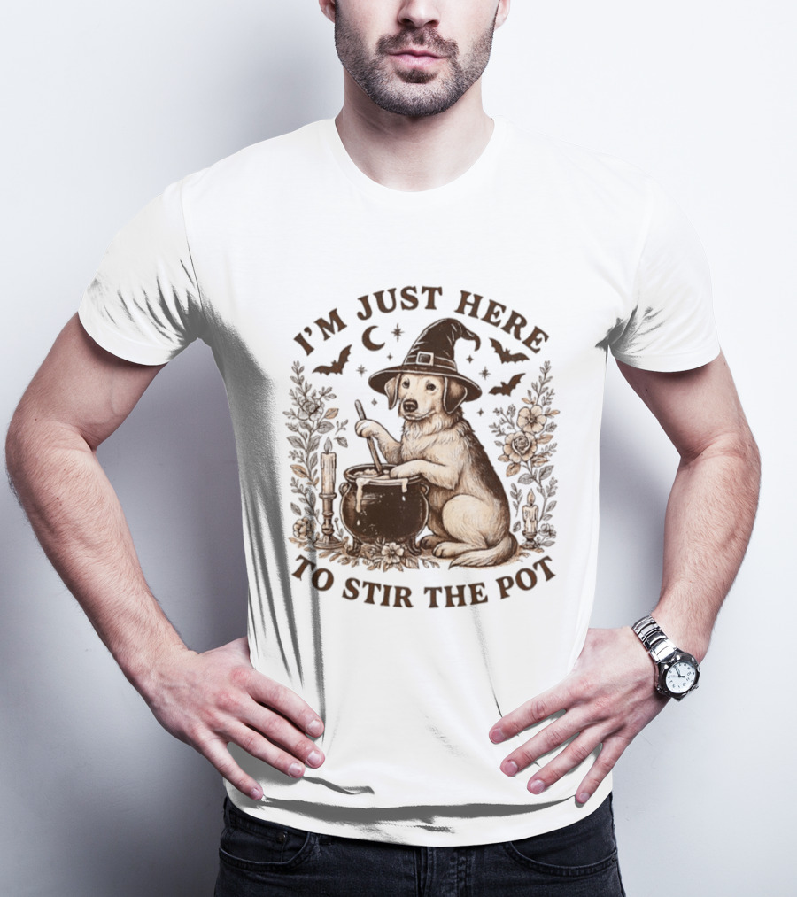 I'm Just Here To Stir The Pot Witch Dog Halloween T-Shirt