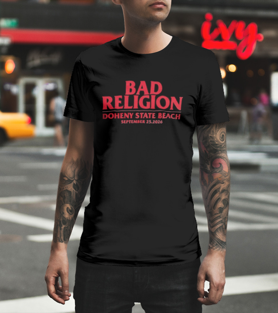 Bad Religion Doheny State Beach September 28 2026 Tour Surf The Waves Not The Crowd T-Shirt