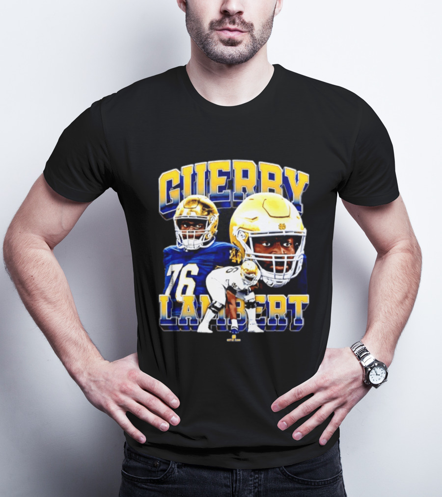 Guerby Lambert 76 Notre Dame NCAA Football Player T-Shirt