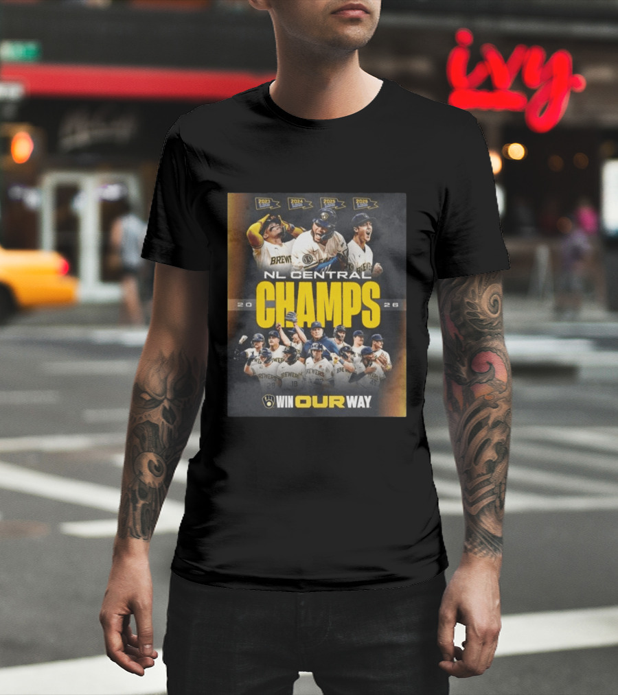 Brewers NL Central Champs 2026 Win Our Way T-Shirt