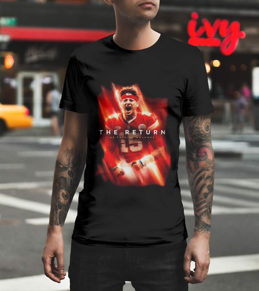 Kansas City Chiefs The Return Of Patrick Mahomes 2026 2027 Seasons T-Shirt