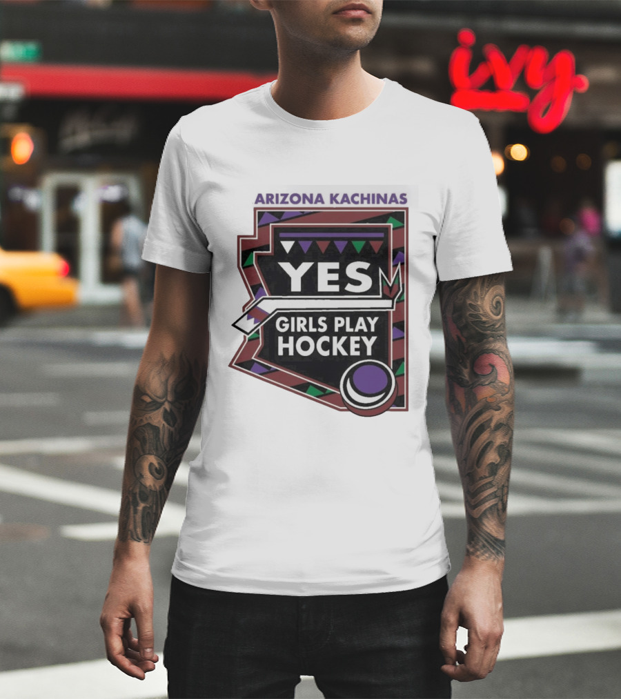 Arizona Kachinas Yes Girls Play Hockey Hockey Stick Circle Triangles T-Shirt