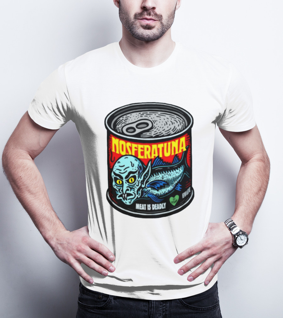Nosferatuna Meat Is Deadly Go Vegan Nosferatu Can T-Shirt
