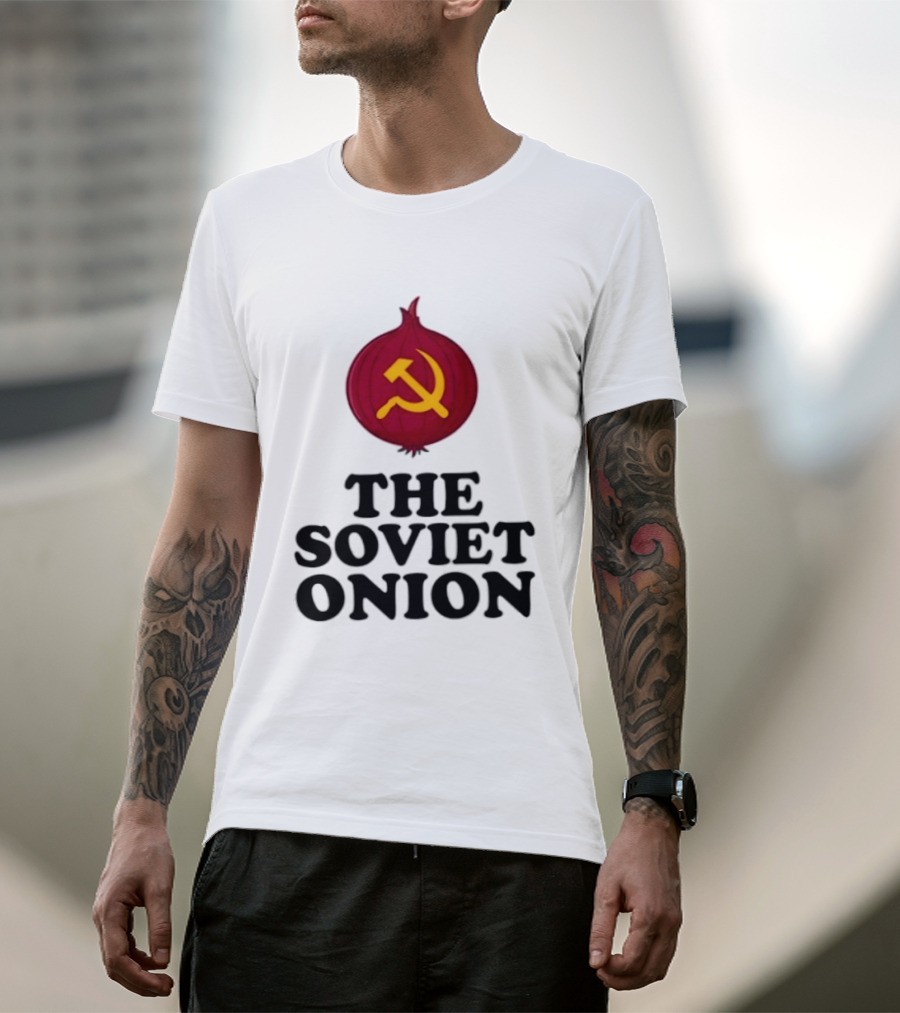 The Soviet Onion Communism USSR Pun Political Humor Hammer Sickle T-Shirt