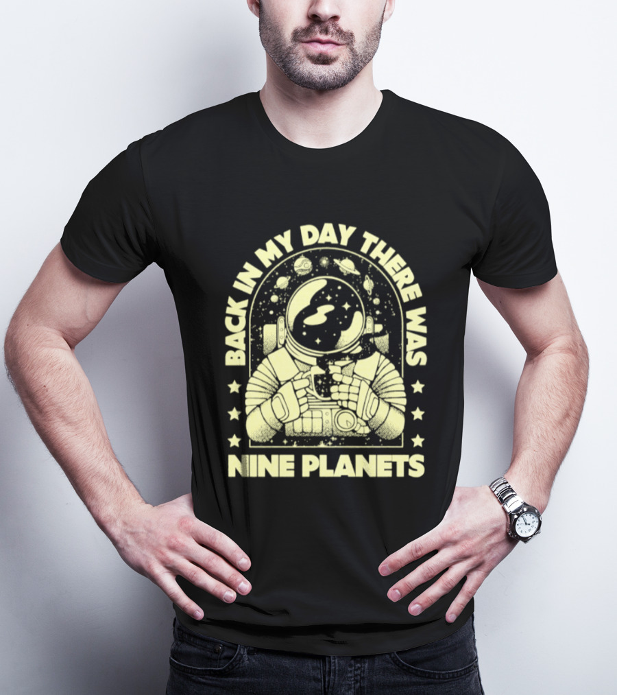 Back In My Day There Was Nine Planets Astronaut Drinking Coffee Retro Space T-Shirt