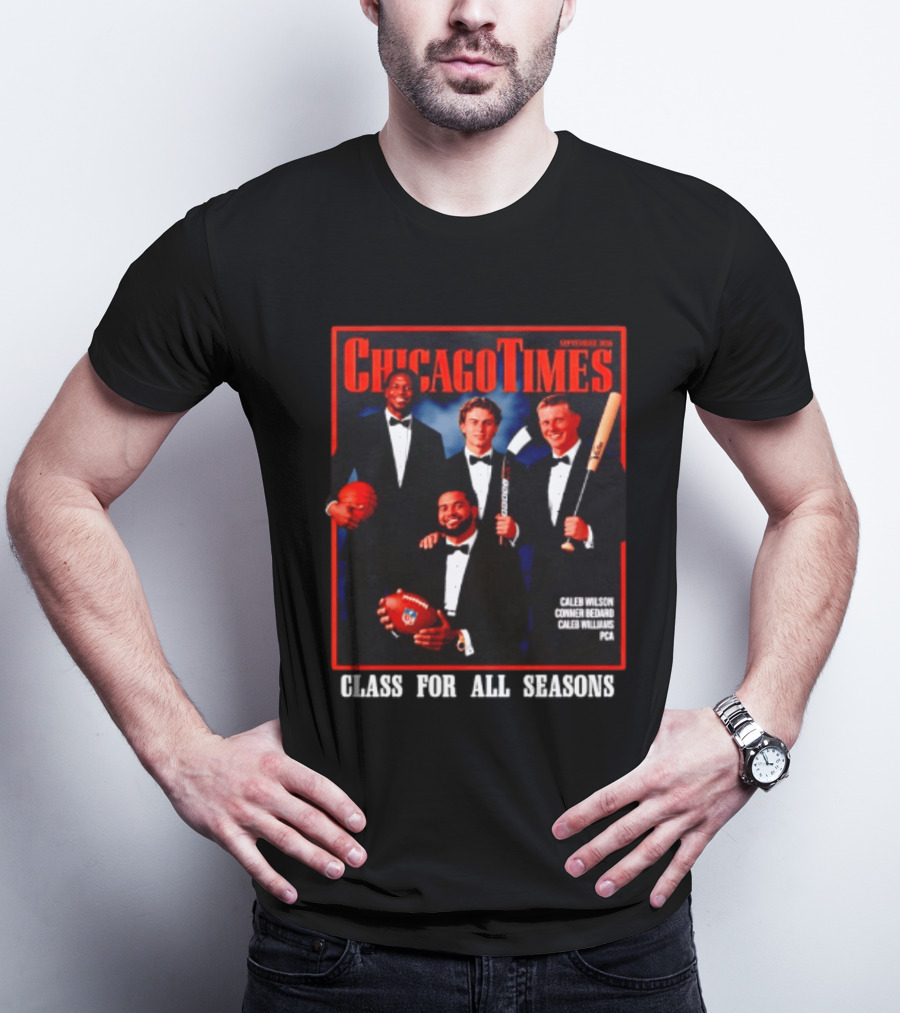 Chicago Times September 2023 Caleb Wilson Conner Bedard Caleb Williams Football Bat Sports Class Season T-Shirt