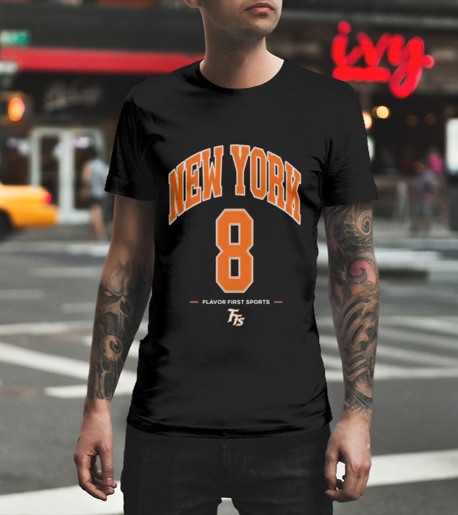 New York 8 Flavor First Sports TFS T-Shirt