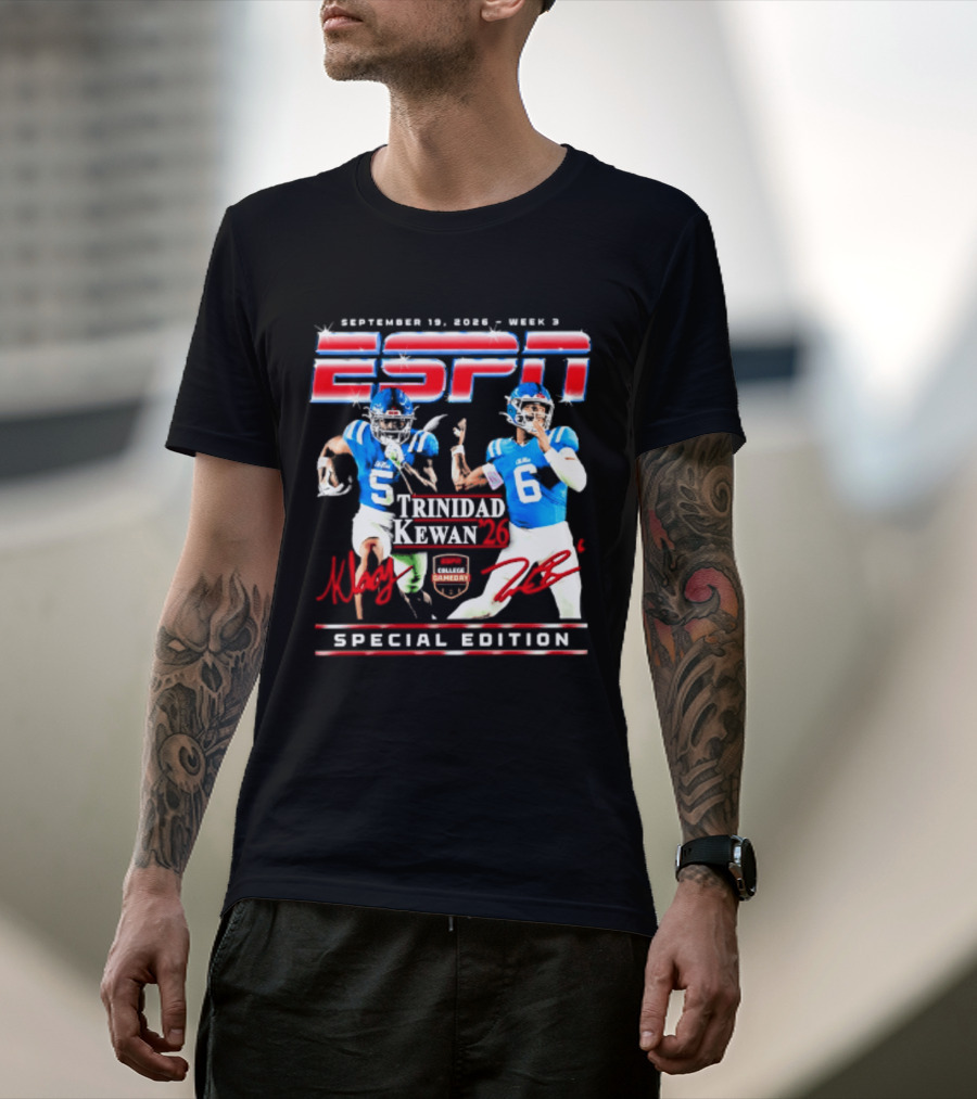 September 16 2023 ESPN Week 3 Trinidad Kewan Ole Miss Special Edition T-Shirt