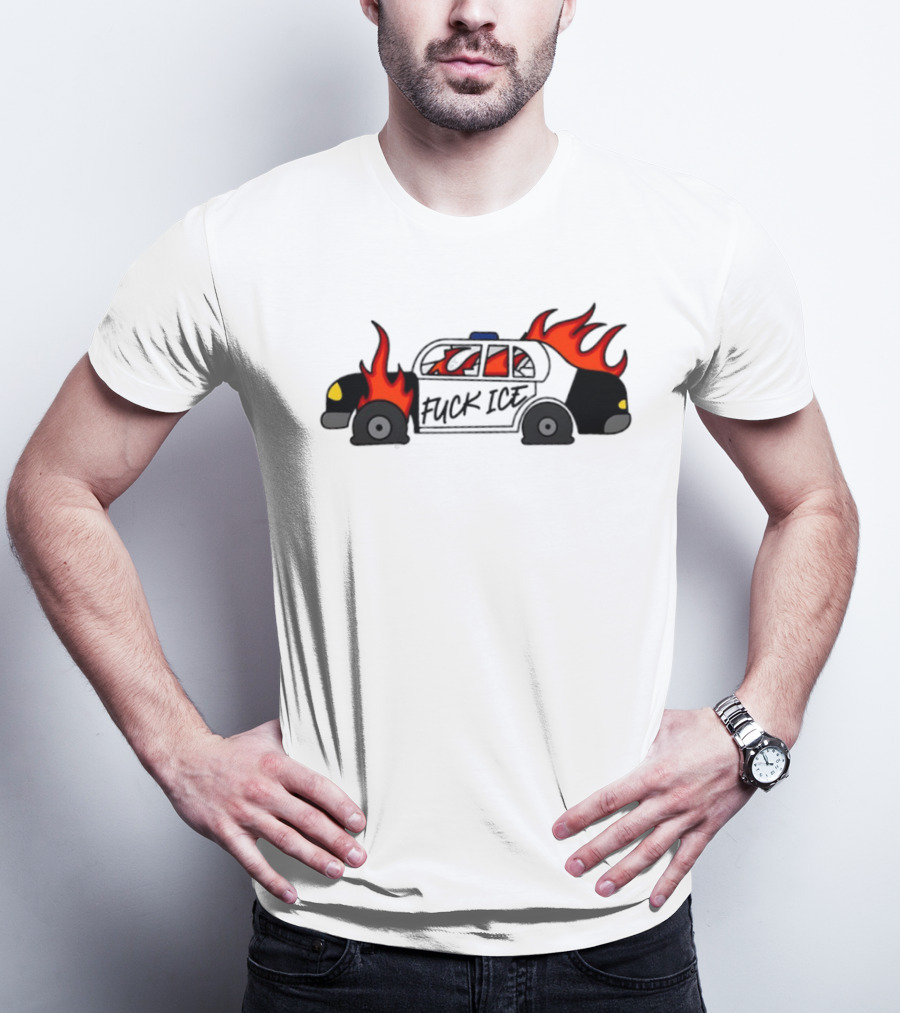 Fuck Ice Burning Police Car Protest Activism T-Shirt