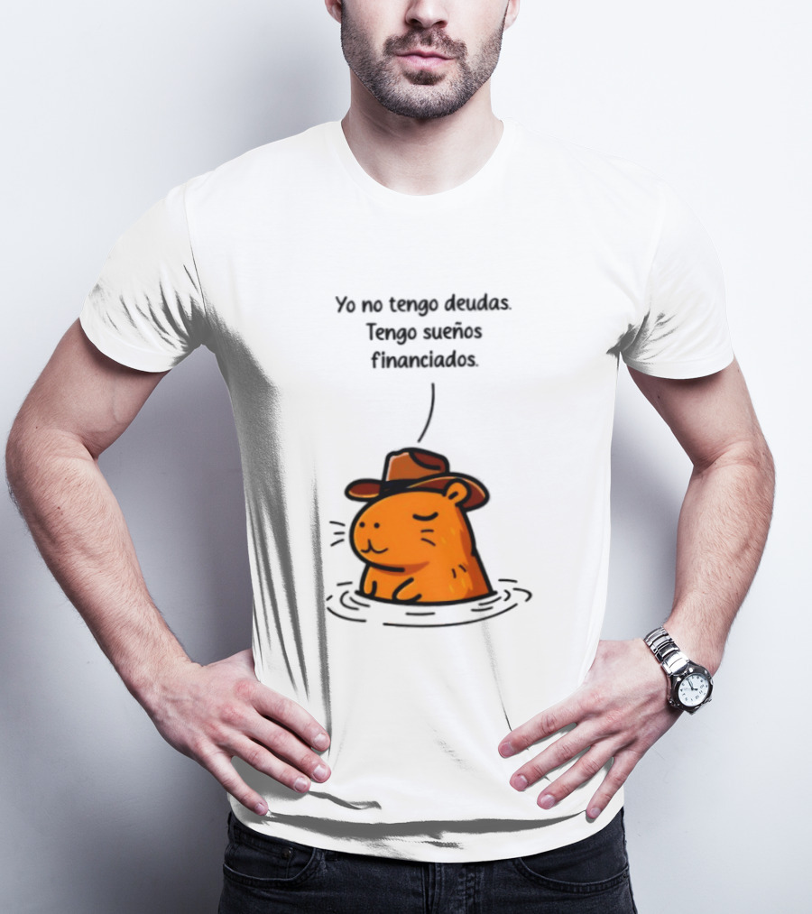 Yo No Tengo Deudas Tengo Sueños Financiados Capybara Sombrero Drawing T-Shirt
