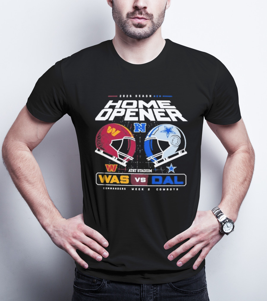 2026 Season Home Opener Washington Commanders Vs Dallas Cowboys Week 2 Gameday T-Shirt