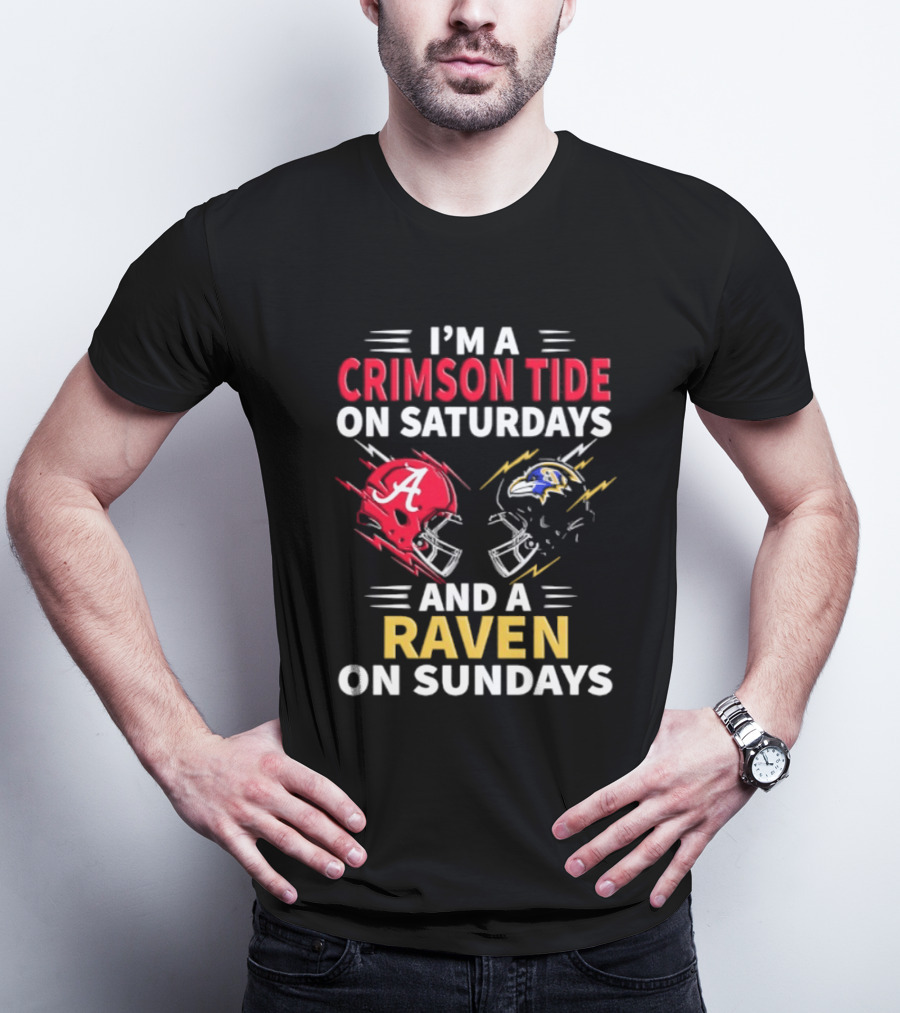 I'm A Crimson Tide On Saturdays And A Raven On Sundays Helmet Football T-Shirt