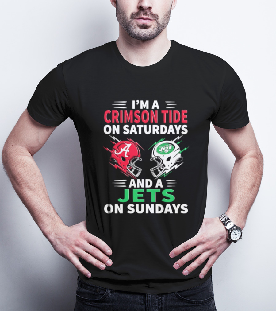 I'm A Crimson Tide On Saturdays And A Jets On Sundays Helmet Football T-Shirt