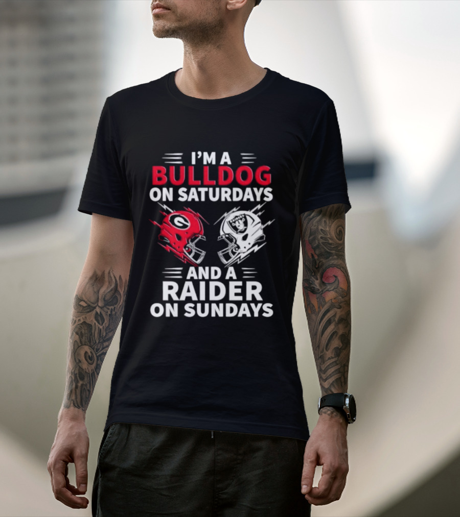 I'm A Bulldog On Saturdays And A Raider On Sundays Helmet Football T-Shirt