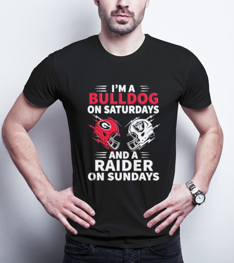 I'm A Bulldog On Saturdays And A Raider On Sundays Helmet Football T-Shirt
