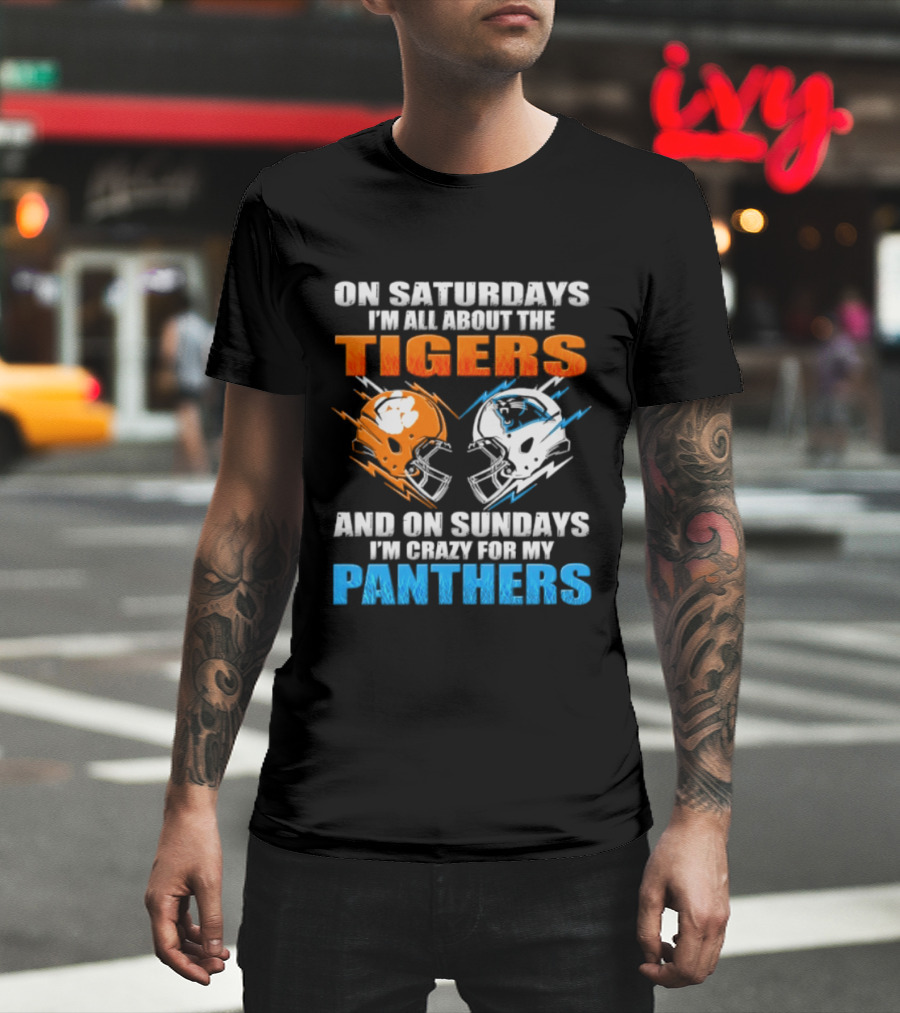 On Saturdays I'm All About The Tigers On Sundays I'm Crazy For My Panthers Football Helmet T-Shirt