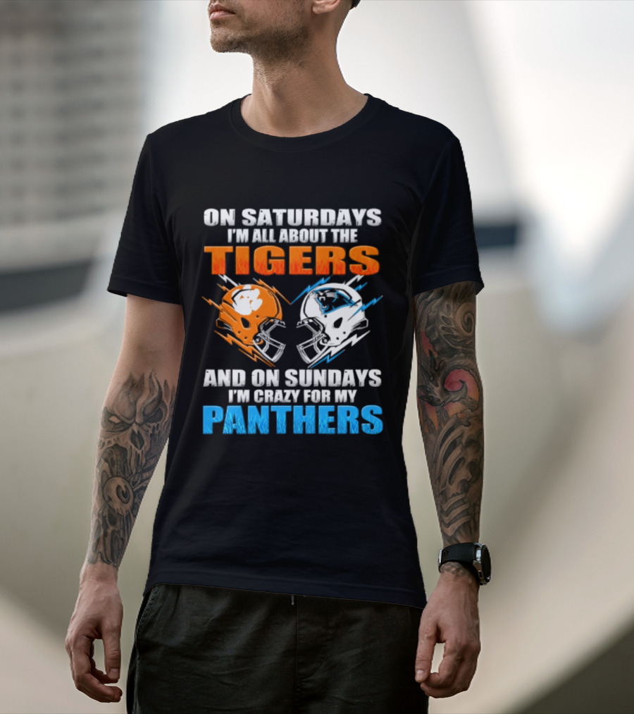 On Saturdays I'm All About The Tigers On Sundays I'm Crazy For My Panthers Football Helmet T-Shirt