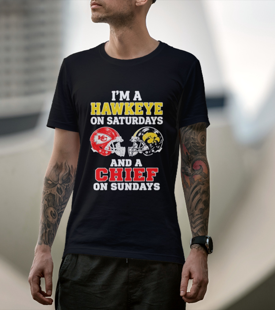 I'm A Hawkeye On Saturdays And A Chief On Sundays Helmet Head To Head T-Shirt