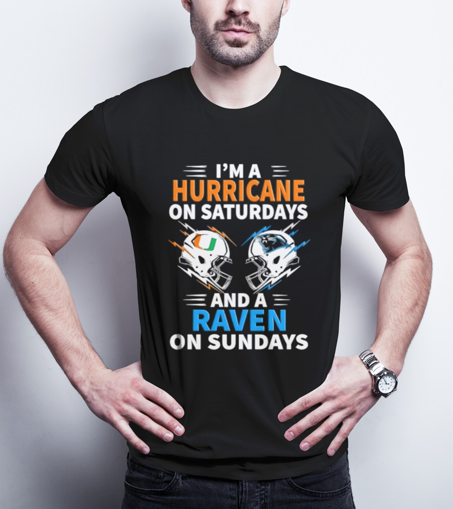 I'm A Hurricane On Saturdays And A Raven On Sundays Helmet Football T-Shirt