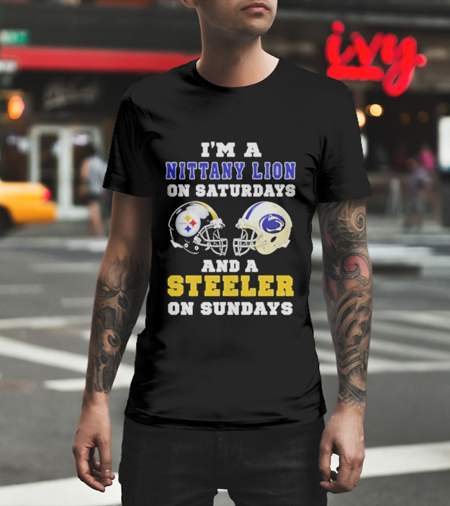 I'm A Nittany Lion On Saturdays And A Steeler On Sundays Football Helmet T-Shirt