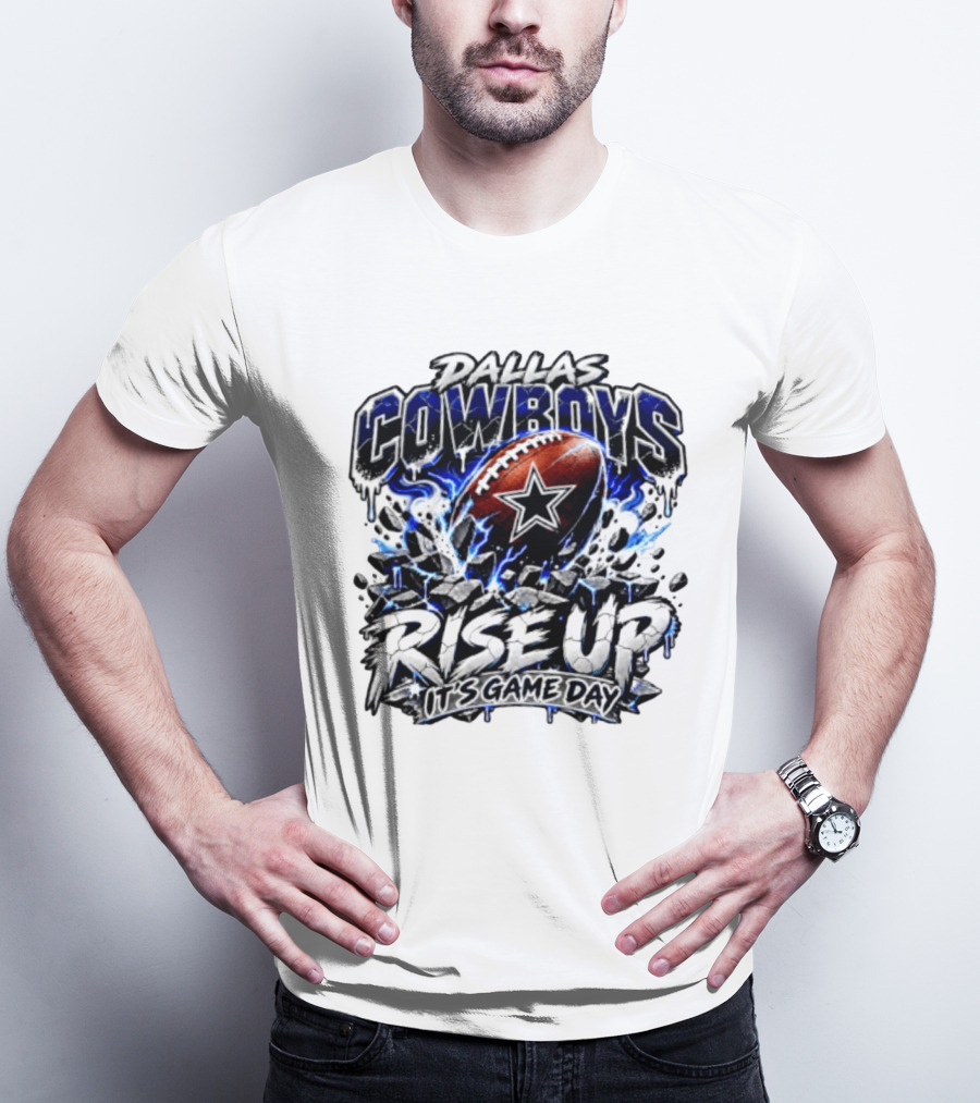 Dallas Cowboys Football Rise Up It's Game Day T-Shirt