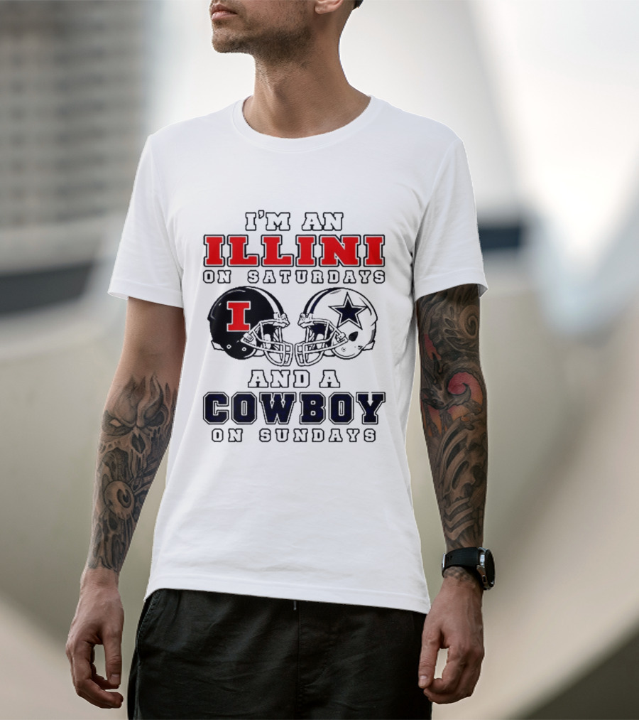 Im An Illini On Saturdays And A Cowboy On Sundays Football Game Day T-Shirt