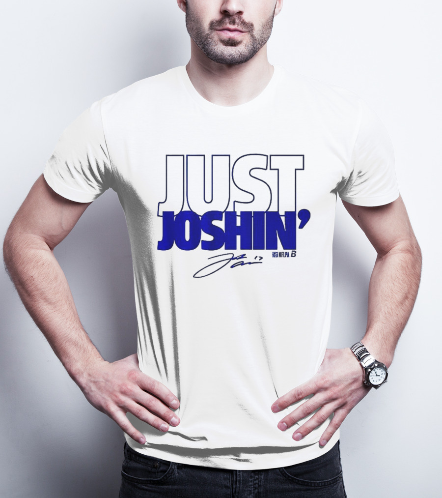 Just Joshin Josh Allen Signature Buffalo Football T-Shirt
