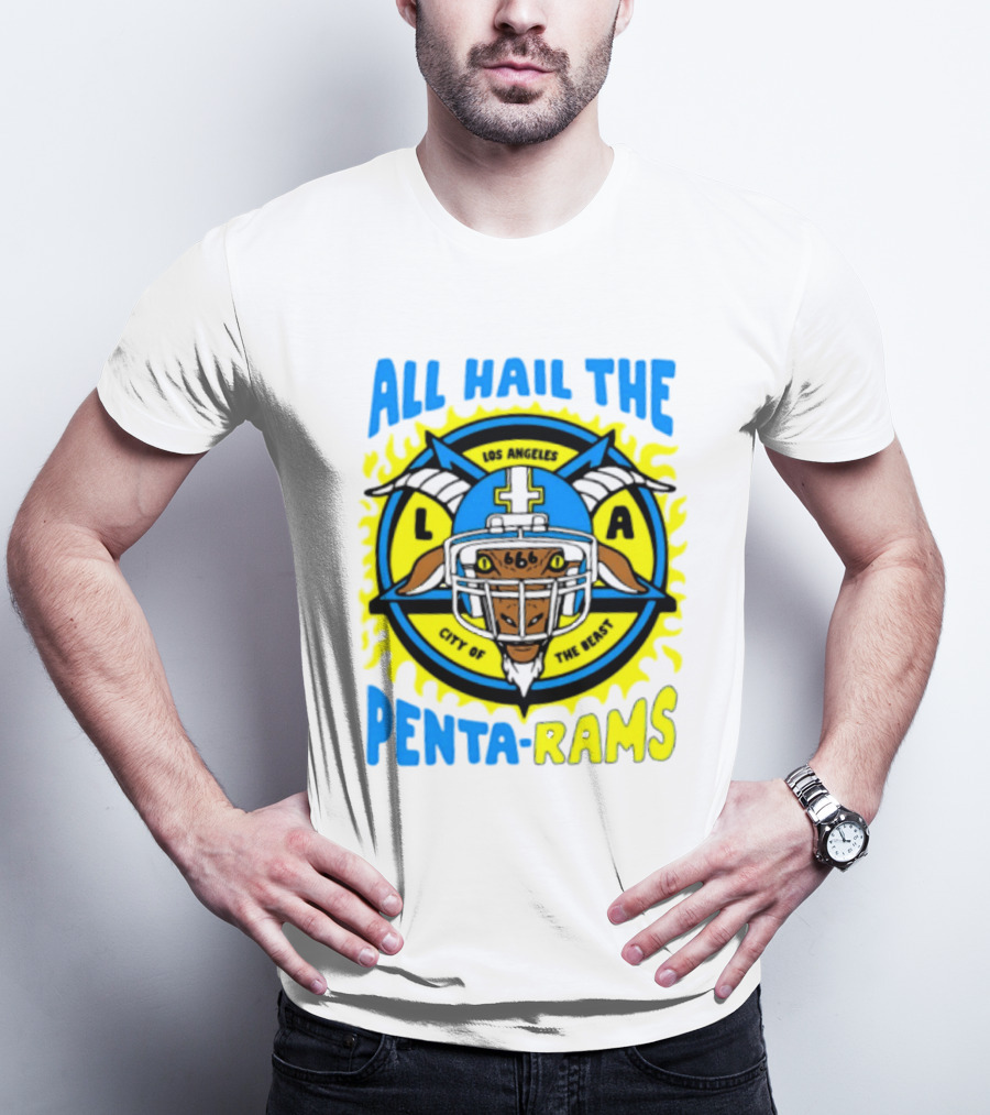 Los Angeles All Hail The Penta Rams City Of The Beast T-Shirt