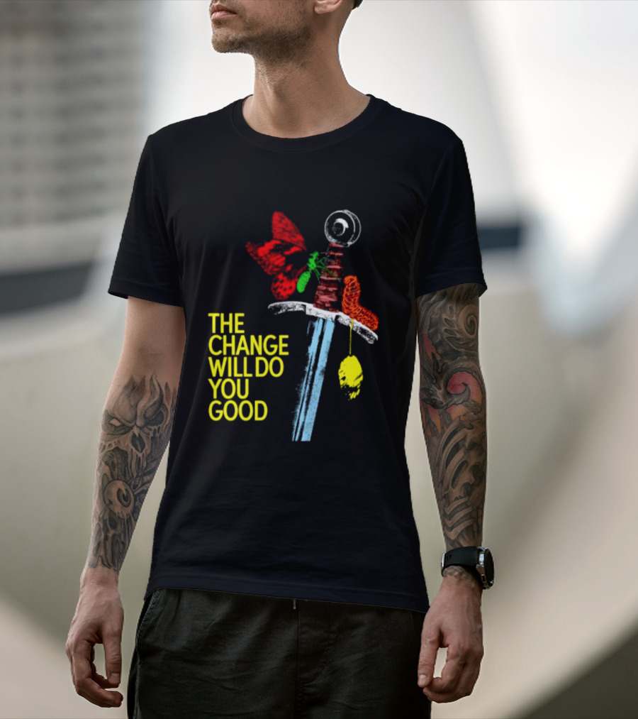 Crossguard Sword Butterfly Transformation The Change Will Do You Good T-Shirt