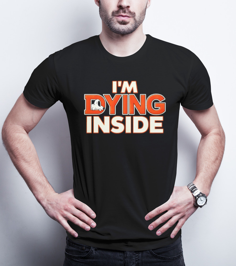 I'm Dying Inside Dead Horse Upside Down Letter D T-Shirt