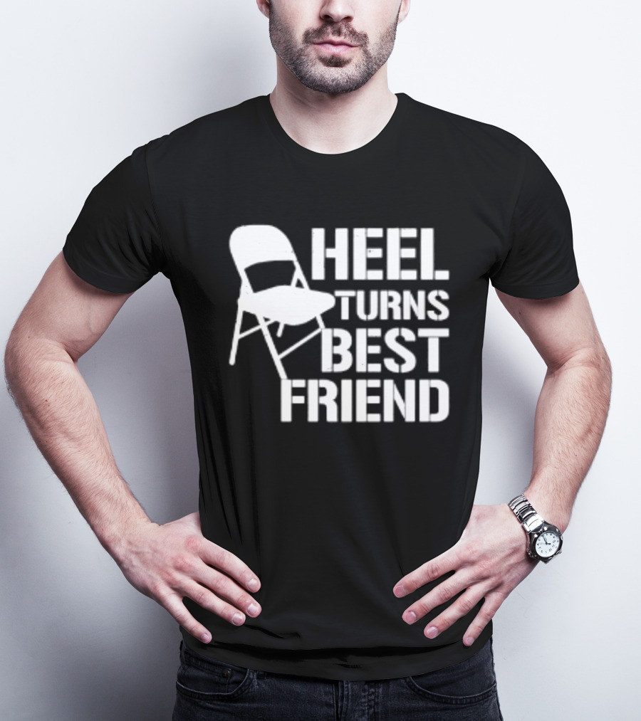 Heel Turns Best Friend Kayfabe Department Folding Chair T-Shirt