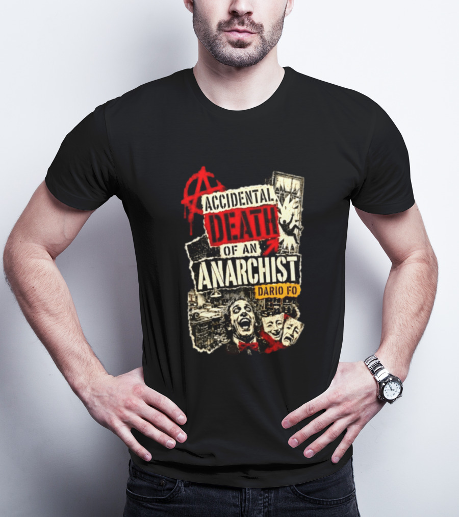 Accidental Death Of An Anarchist Dario Fo Red Anarchy T-Shirt