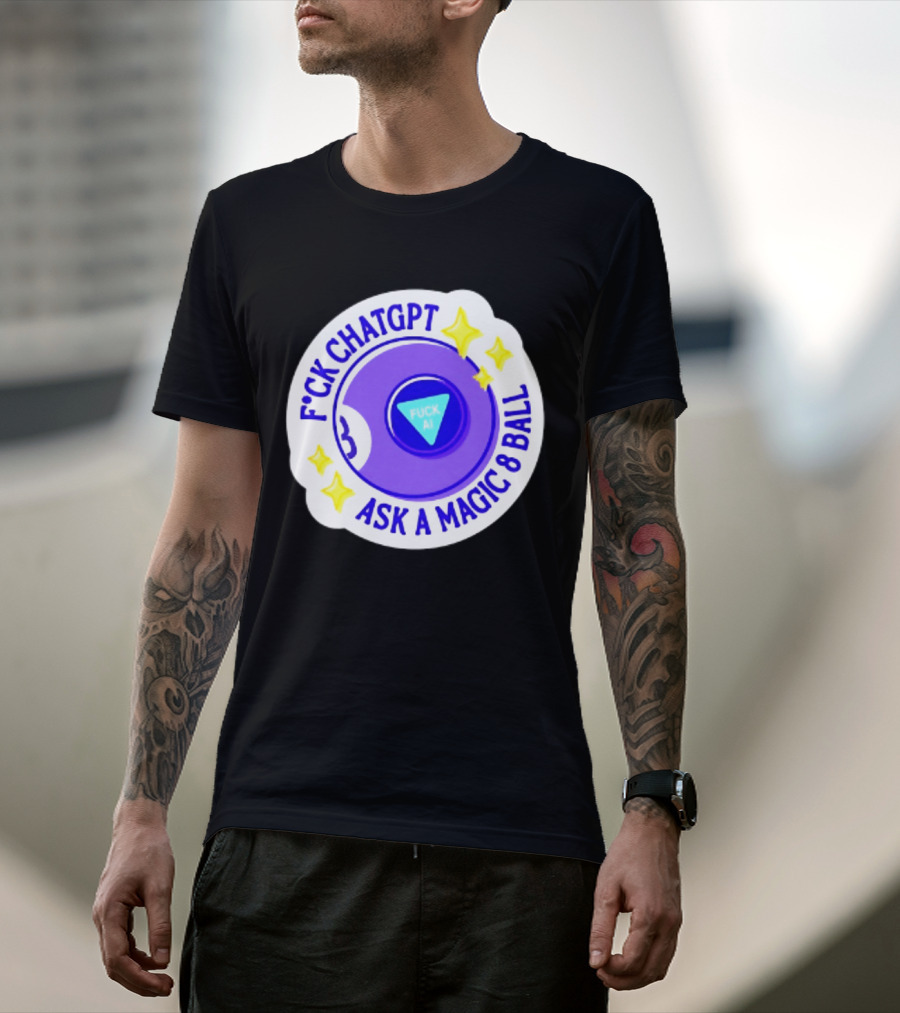 F*ck ChatGPT Ask A Magic 8 Ball F*ck AI Purple With Stars T-Shirt