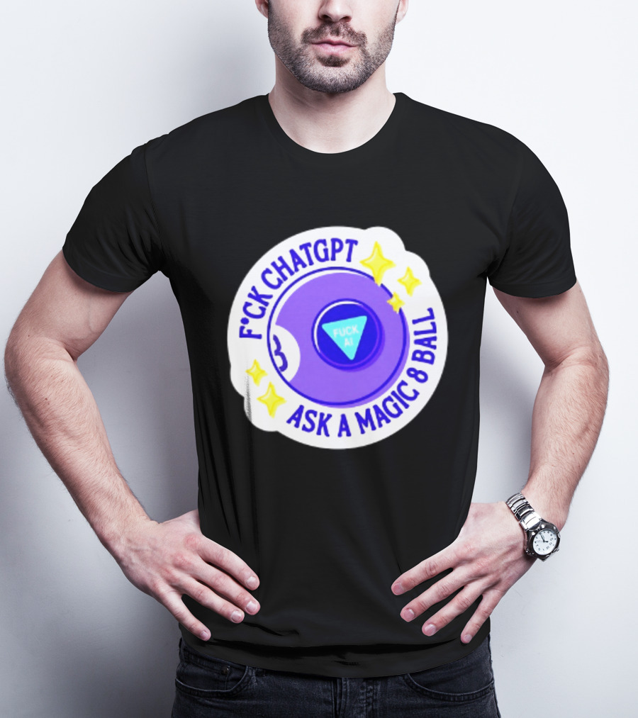 F*ck ChatGPT Ask A Magic 8 Ball F*ck AI Purple With Stars T-Shirt