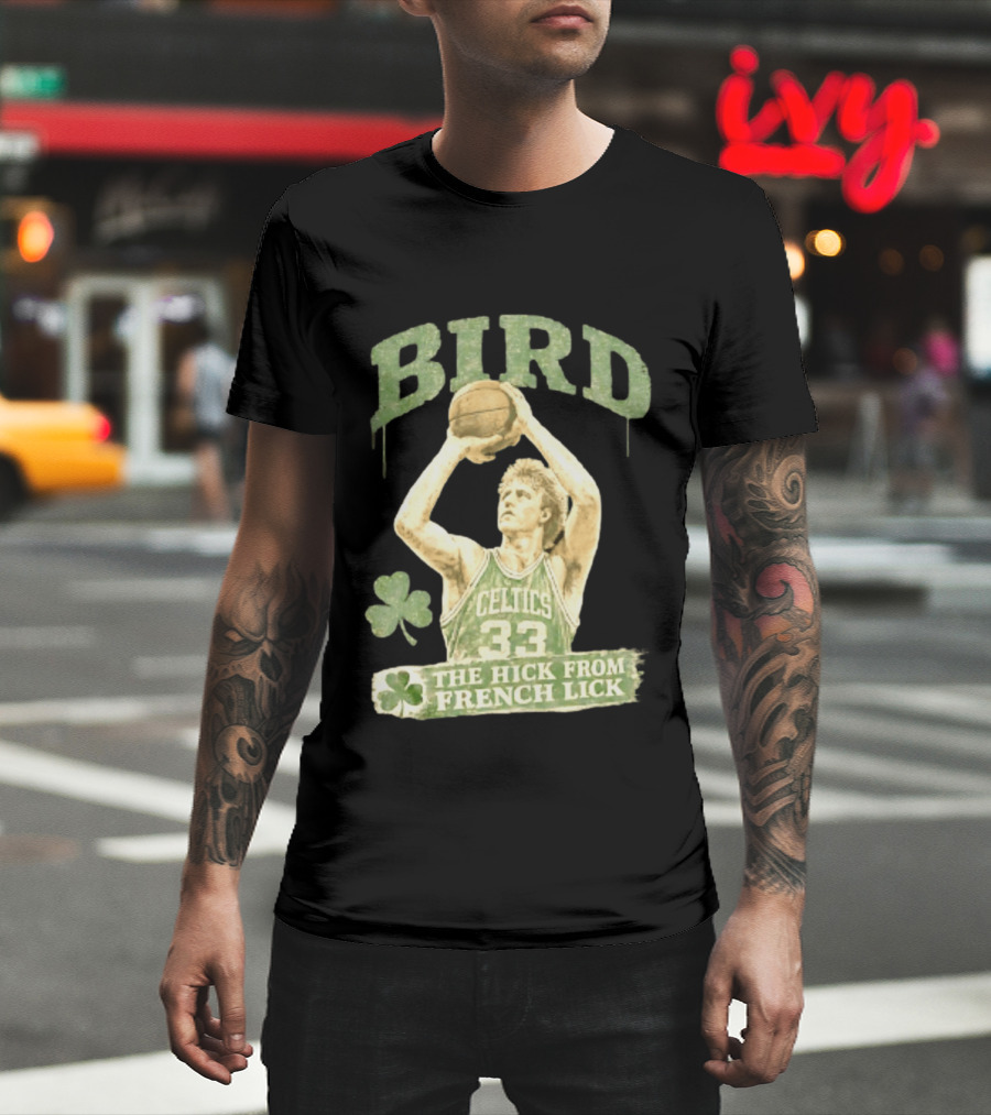 Larry Bird Celtics 33 The Hick From French Lick Basketball Legend T-Shirt