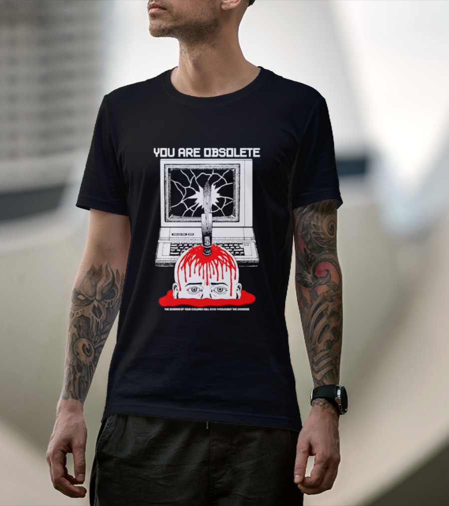 You Are Obsolete Computer Cracked Screen Head Explosion Red Blood T-Shirt