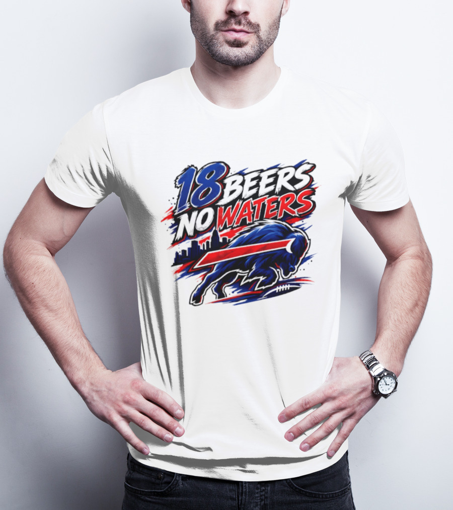18 Beers No Waters Buffalo Bills Skyline Charging Buffalo T-Shirt